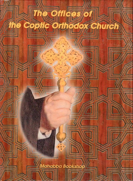 The Offices of the Coptic Orthodox Church – Orthodox Bookstore