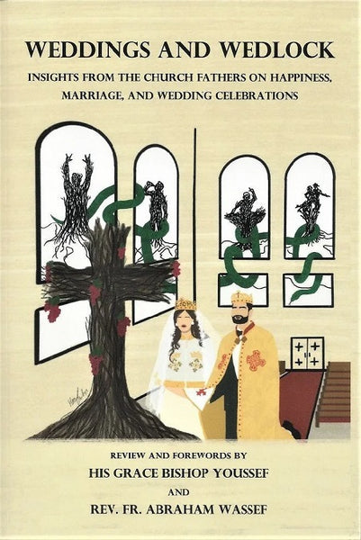 Weddings and Wedlock – Orthodox Bookstore